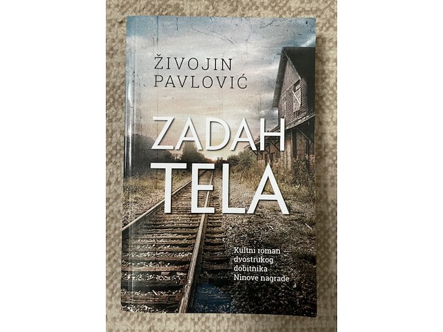 Zadah tela - Živojin Pavlović