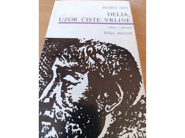 Delia, uzor čiste vrline – Moris Sev