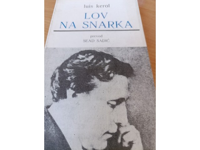Lov na Snarka – Luis Kerol