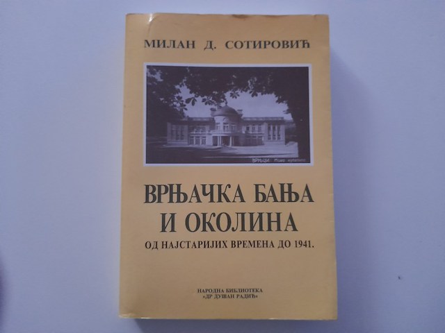 Vrnjačka Banja i okolina od najstarijih vremena do 1941