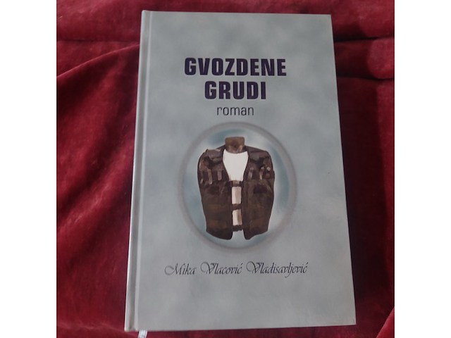 303 Gvozdene grudi - Mika Vlacović Vladisavljević