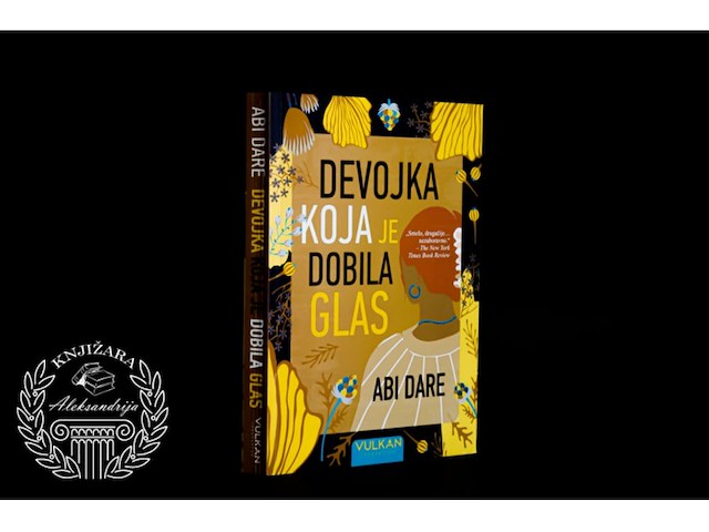 DEVOJKA KOJA JE DOBILA GLAS - Abi Dare