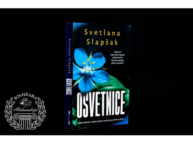 OSVETNICE - Svetlana Slapšak
