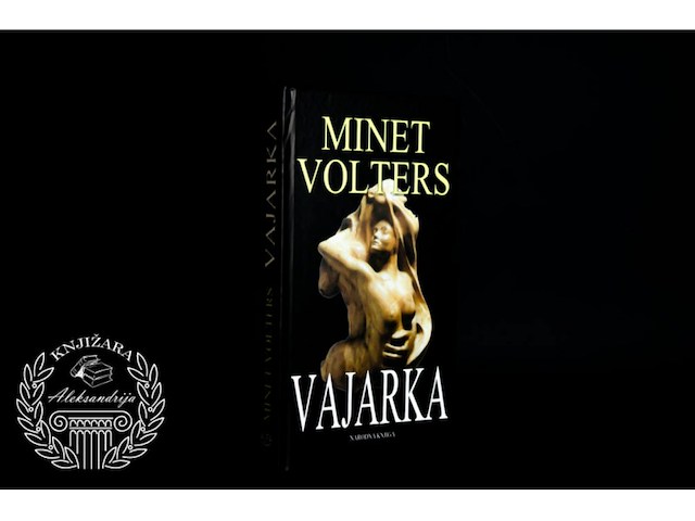 VAJARKA - Minet Volters
