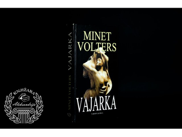 VAJARKA - Minet Volters