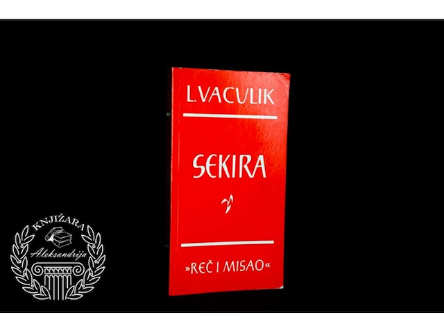 SEKIRA - Ludvik Vaculik