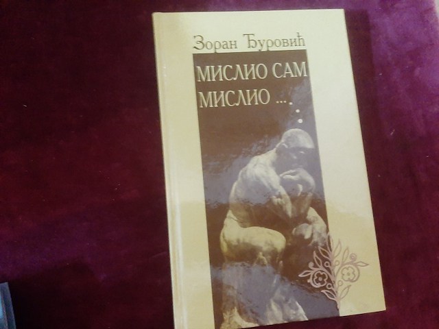 503 MISLIO SAM MISLIO... - Zoran Đurović + posveta