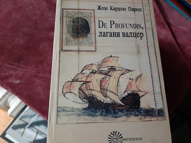 169 DE PROFUNDIS, Lagani valcer - Žoze Kardozo Pireš