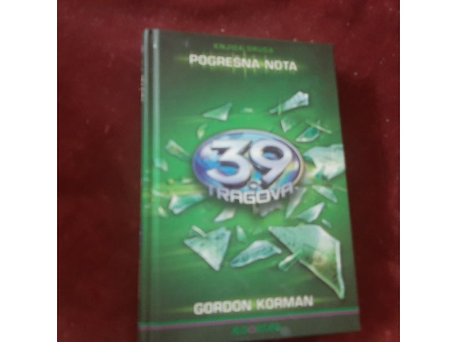 124 39 tragova: Jedna pogrešna nota 2 - Gordon Korman