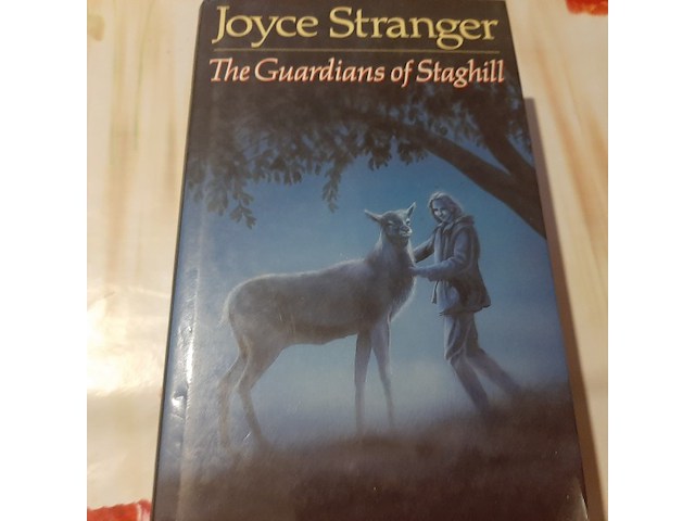 f22 The Guardians of Staghill -  Joyce Stranger