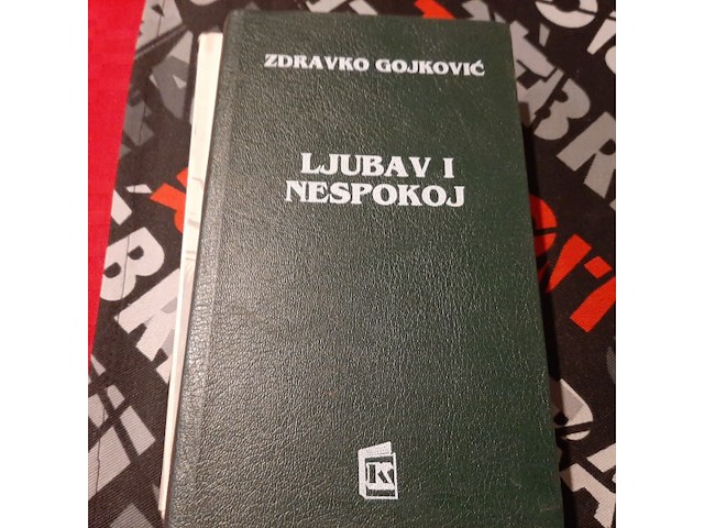 r16 Ljubav i nespokoj - Z, Gojković + posveta autora