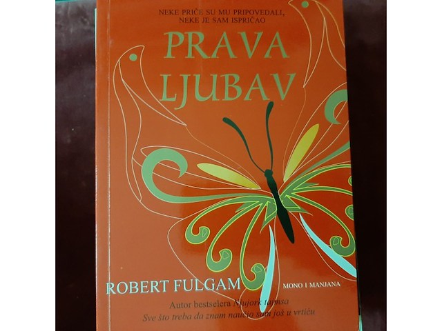 301 PRAVA LJUBAV - Robert Fulgam