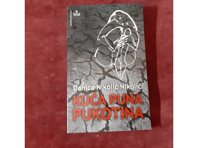 334 Kuća puna pukotina - Danica Nikolić Nikolić