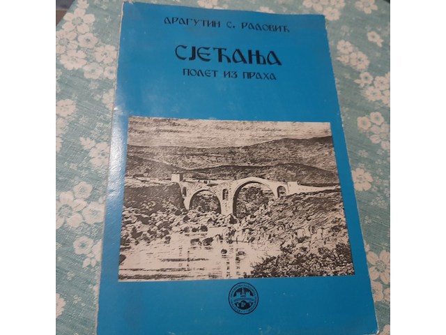 r2 SJEĆANJA POLET IZ PRAHA -  Dragutin S. Radović