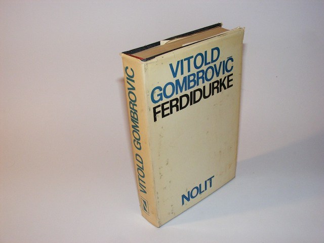 Ferdidurke Vitold Gombrovič