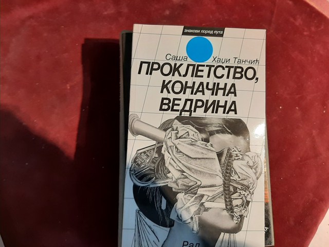 153 Prokletstvo,konačna vedrina - Saša Hadži Tančić