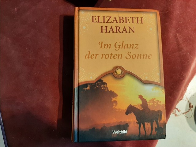 152 Im Glanz der roten Sonne - Elizabeth Haran