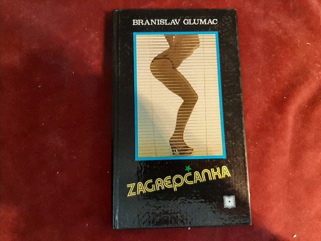 131 ZAGREPČANKA - Branislav Glumac