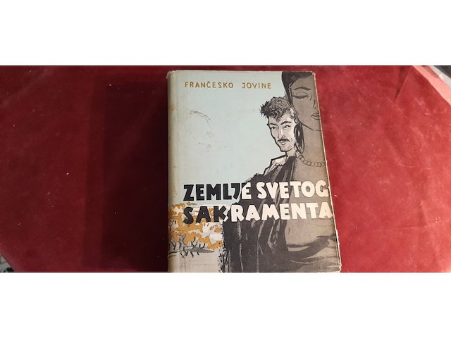 127 Zemlje Svetog Sakramenta - Frančesko Jovine