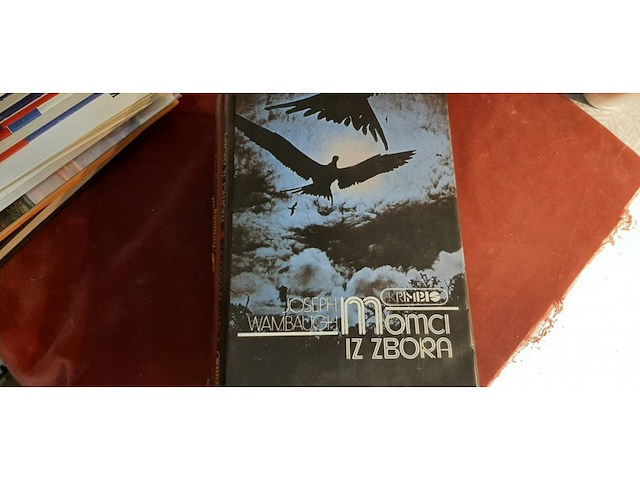 122 MOMCI IZ ZBORA - Joseph Wambaugh