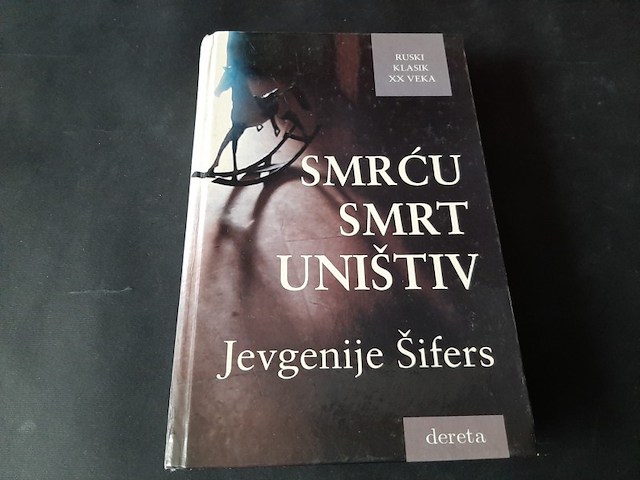 r15 SMRCU SMRT UNISTIV - JEVGENIJE SIFERS