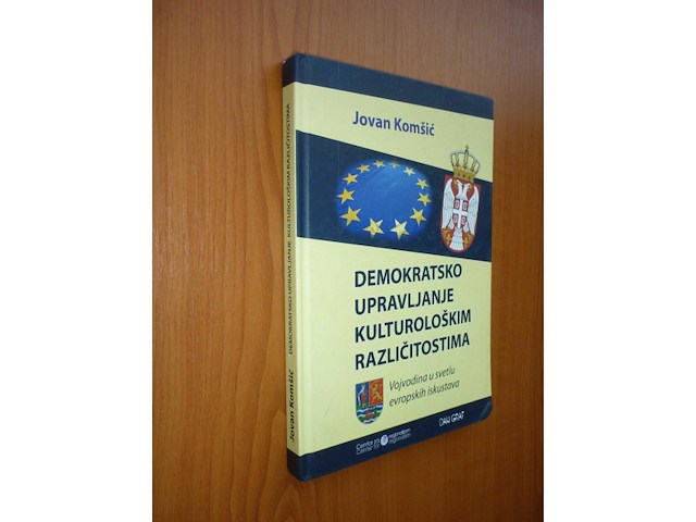 DEMOKRATSKO UPRAVLJANJE KULTUROLOŠKIM RAZLIČITOSTIMA