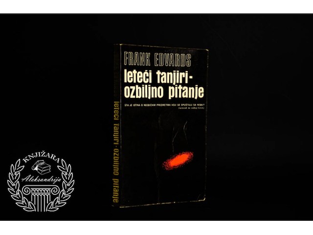 LETEĆI TANJIRI / OZBILJNO PITANJE - Frank Edvards