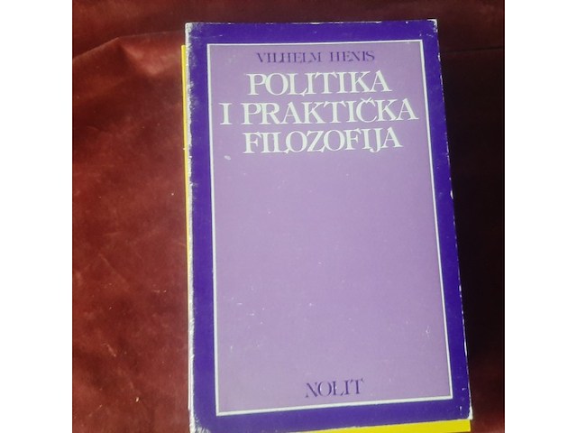423 Politika i praktička filozofija - Vilhelm Henis