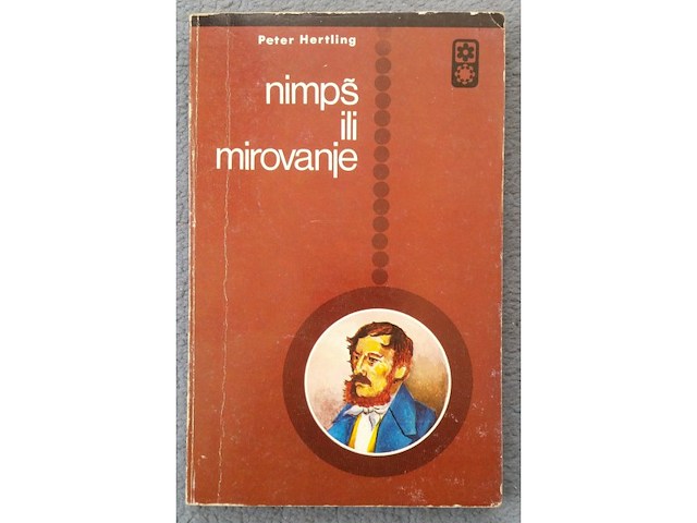 NIMPŠ ILI MIROVANJE, PETER HERTLING