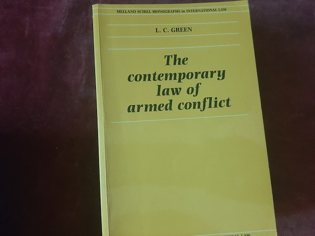 619 The Contemporary Law of Armed Conflict