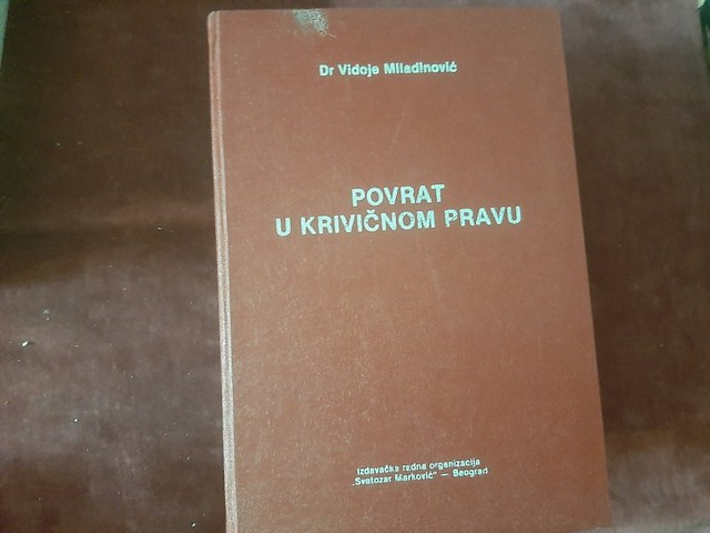 504 Povrat u krivičnom pravu - Vidoje Miladinović
