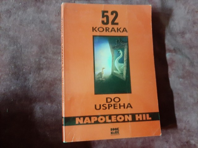 335 52 KORAKA DO USPEHA - Napoleon Hil