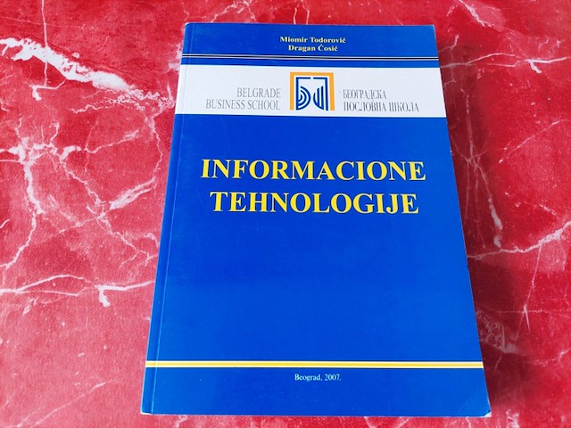 INFORMACIONE TEHNOLOGIJE - MIOMIR TODOROVIĆ