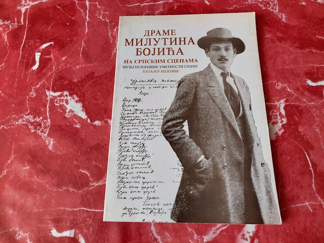 DRAME MILUTINA BOJIĆA NA SRPSKIM SCENAMA