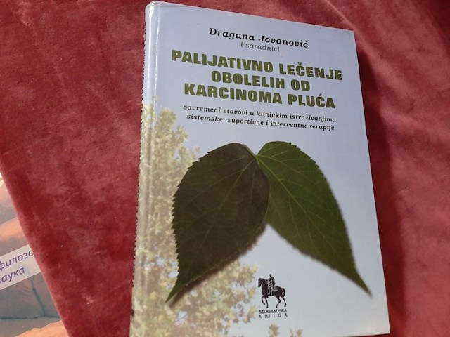 333 Palijativno Lečenje Obolelih od Karcinoma Pluća
