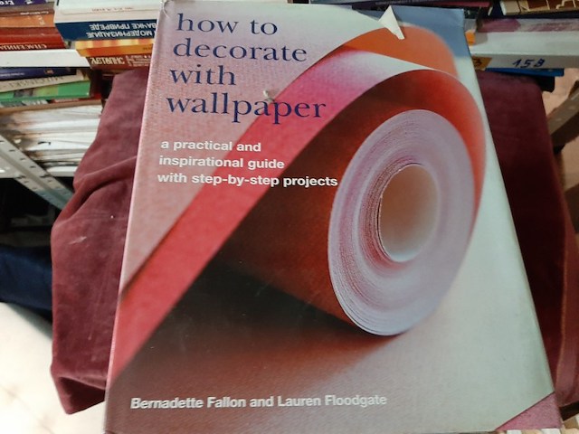 1How To Decorate With Wallpaper