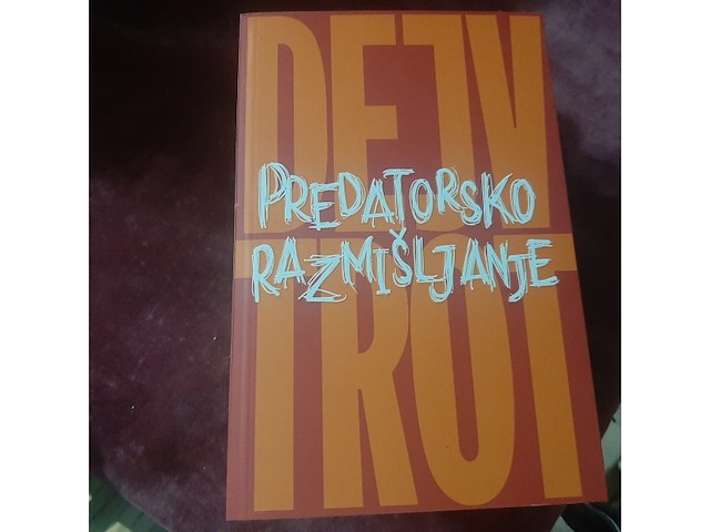 114 Predatorsko razmišljanje - Dejv Trot