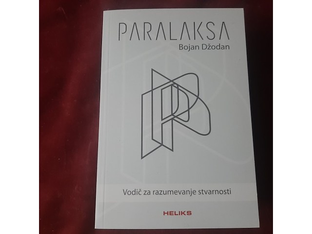158 Paralaksa: vodič za razumevanje stvarnosti - B.Džod