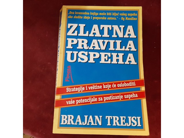 99 ZLATNA PRAVILA USPEHA - Brajan Trejsi
