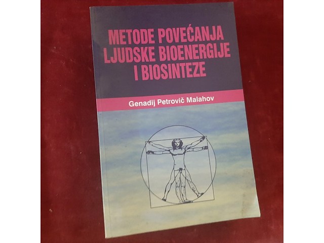 103 Metode povećanja ljudske bioenergije i biosinteze
