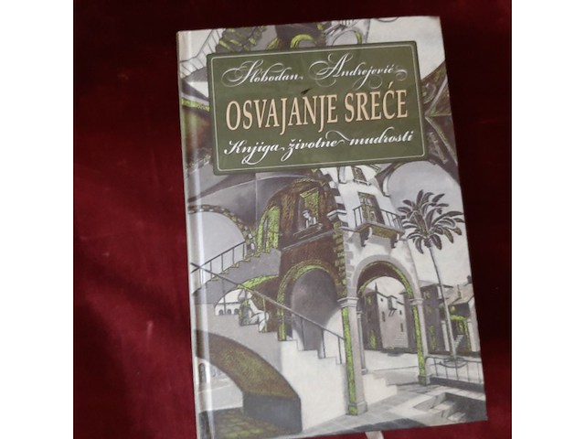 115 OSVAJANJE SREĆE knjiga životne mudrosti Andrejevic