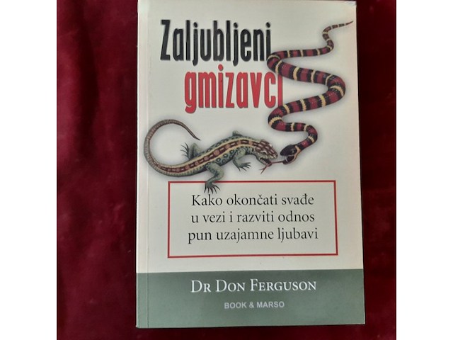 120 Zaljubljeni gmizavci - Dr. Don Ferguson