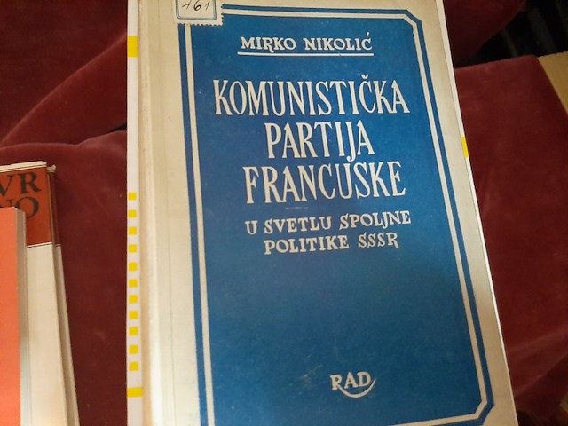 118 Komunisticka partija Francuske - Mirko Nikolic