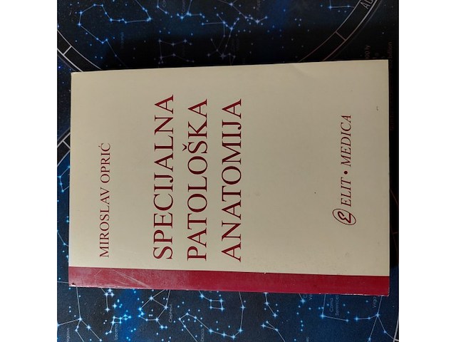 77 Specijalna patološka anatomija - Miroslav Oprić