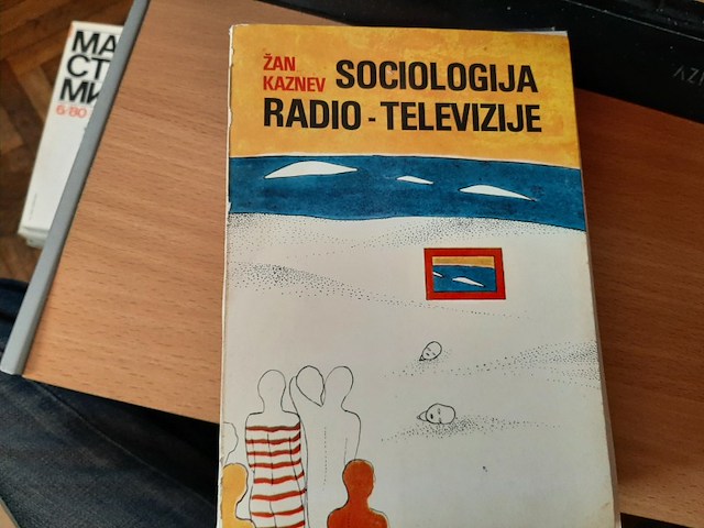 [33] Sociologija radio televizije - Žan Kaznev