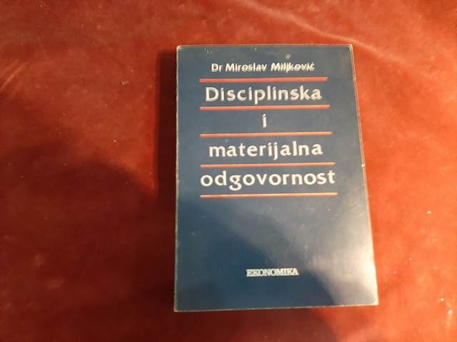 151 Disciplinska i materijalna odgovornost