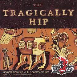 The Tragically Hip - 92nd Grey Cup (cd)