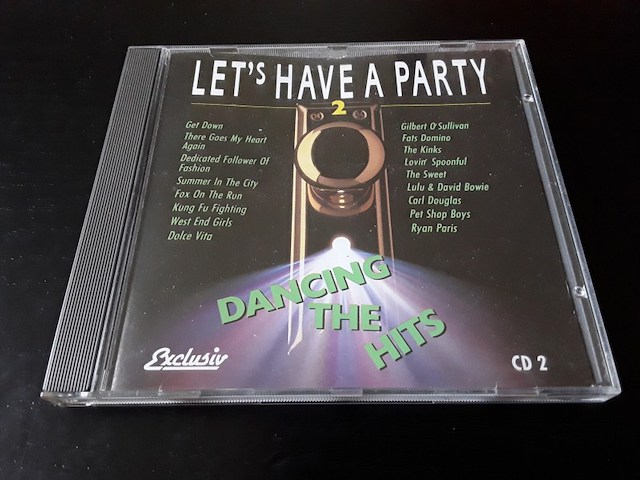 Let`s Have A Party 2 - Dancing the hits