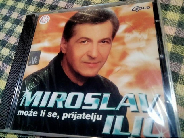 Miroslav Ilić – Može Li Se, Prijatelju