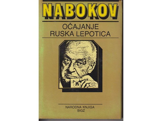 OČAJANJE / RUSKA LEPOTICA / NABOKOV